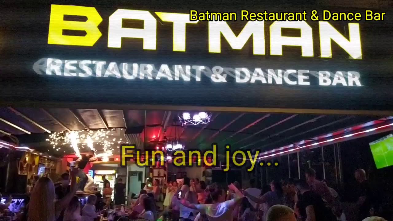 Fun and Joy only at the Batman restaurant & Dance Bar (Marmaris 2020 ...