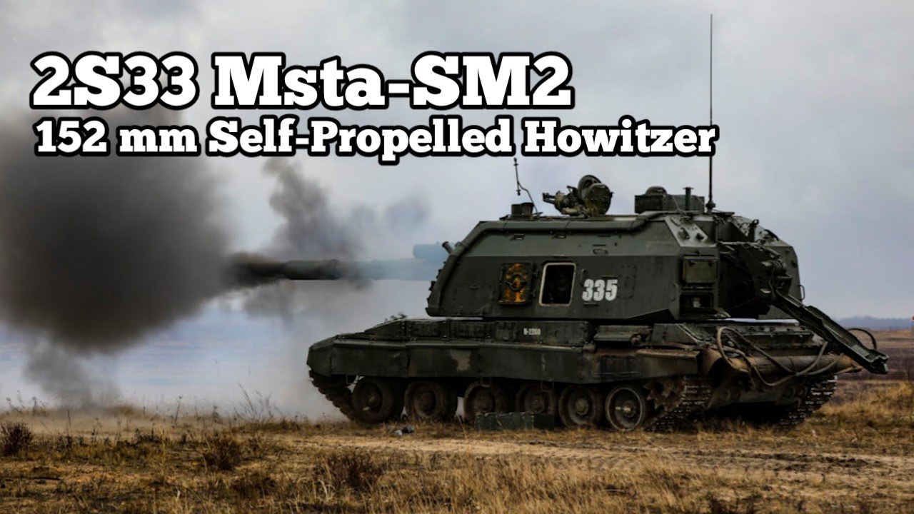 Akan Rata dibuat 2S33 Msta-SM2152 mm Self-Propelled Howitzer - YouTube