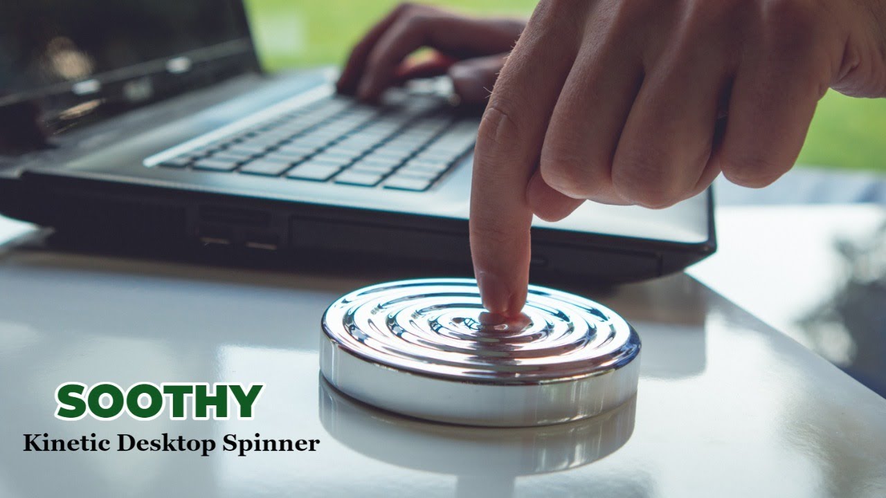Soothy Kinetic Spinner| Desktop Spinner| Kinetic Toy - YouTube
