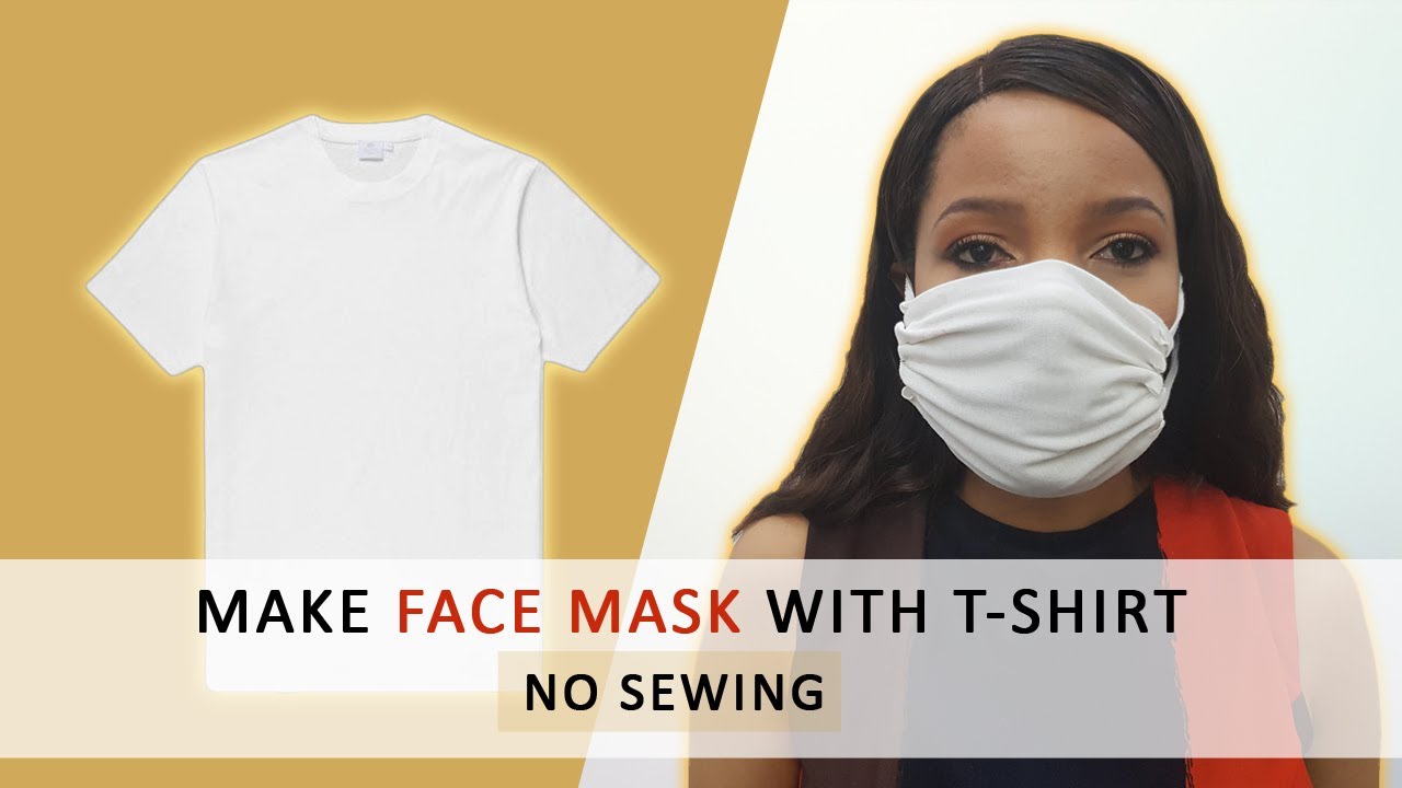 QUICK AND EASY FACE MASK USING OLD T-SHIRT | DIY | NO SEWING REQUIRED ...
