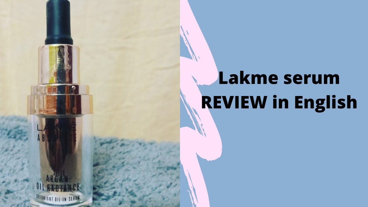 lakme serum "lakme absolute argan oil radiance overnight oil in serum ...