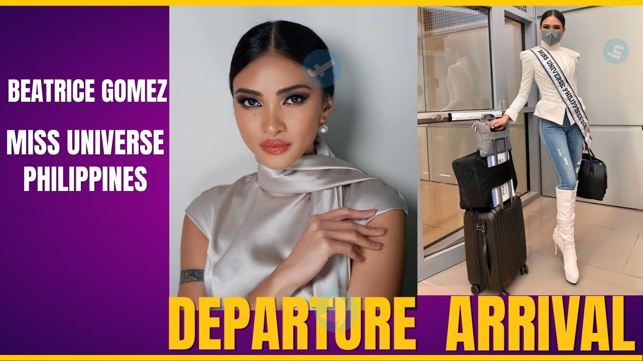 #MissUniversePhilippines2021| ARRIVAL VIDEO MISS PHILIPPINES BEA GOMEZ| ISRAEL TRAVEL BAN UPDATE ...