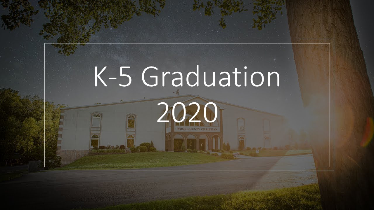 K-5 Graduation 2020 - YouTube