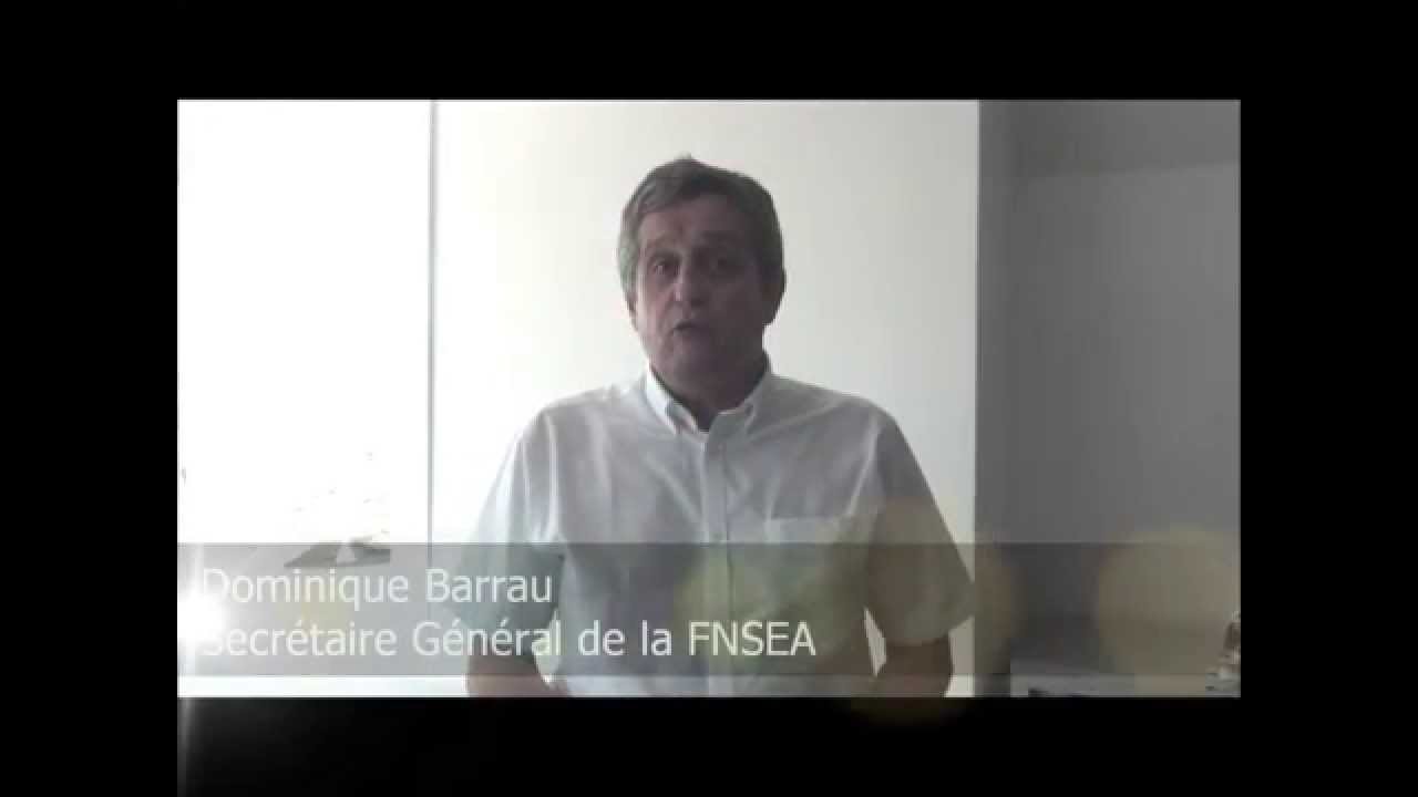 D. Barrau : Ne laissons pas l'Agriculture s'enfoncer dans une crise ...