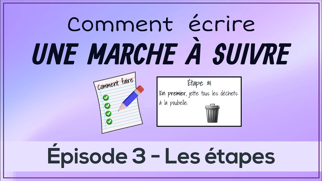 How-to writing in French - The Steps | Épisode 3 | Comment écrire une ...