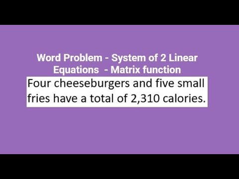 Word Problems - Create Linear System of 2 Equations to Solve P63N1 ...