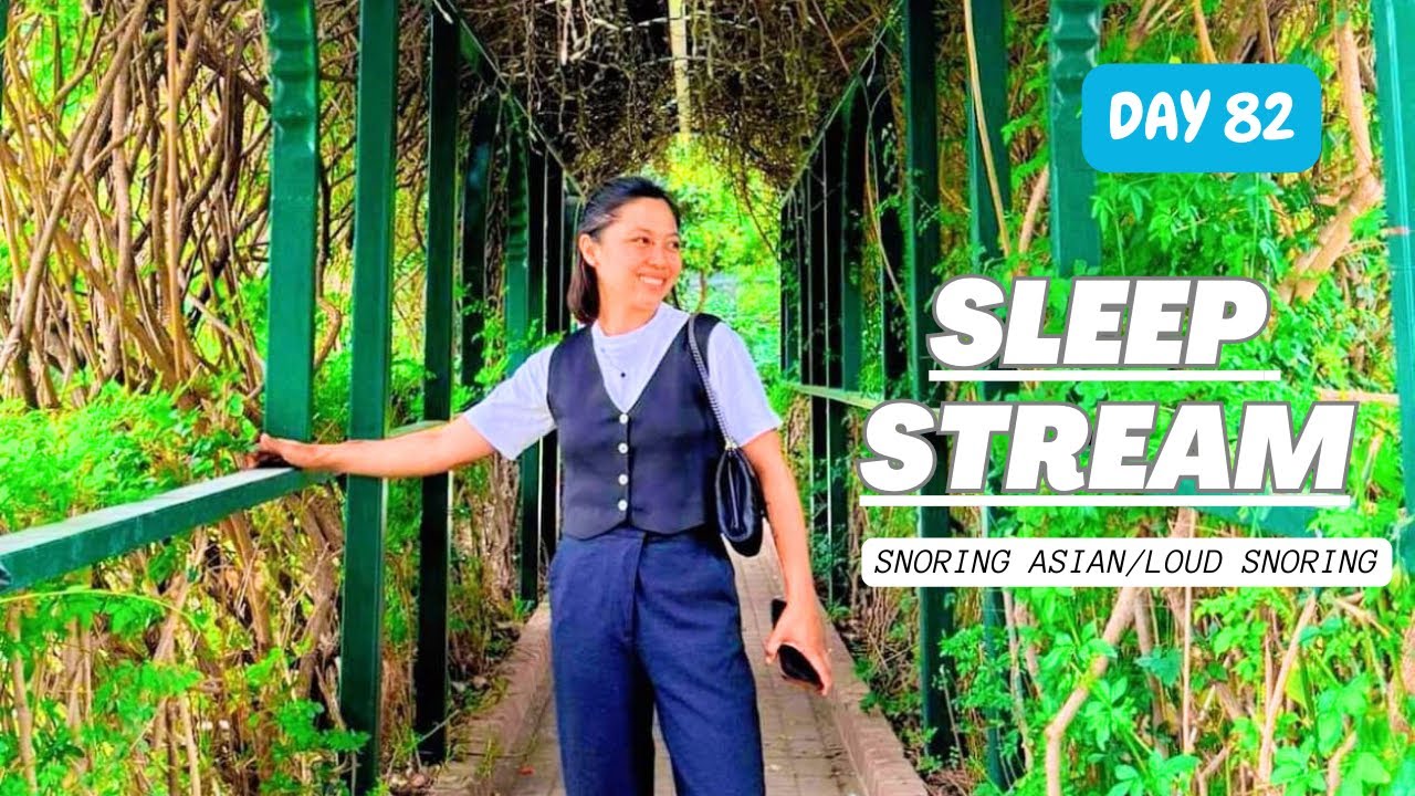 SLEEP STREAM ( DAY 82) ASMR SNORING / SNORING ASIAN - YouTube