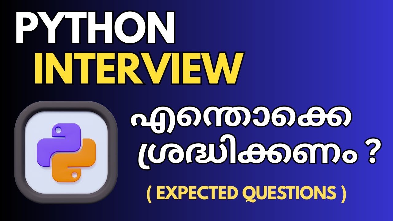 Python Interview Preparation (Malayalam)| Most Asked Questions & Tips ...