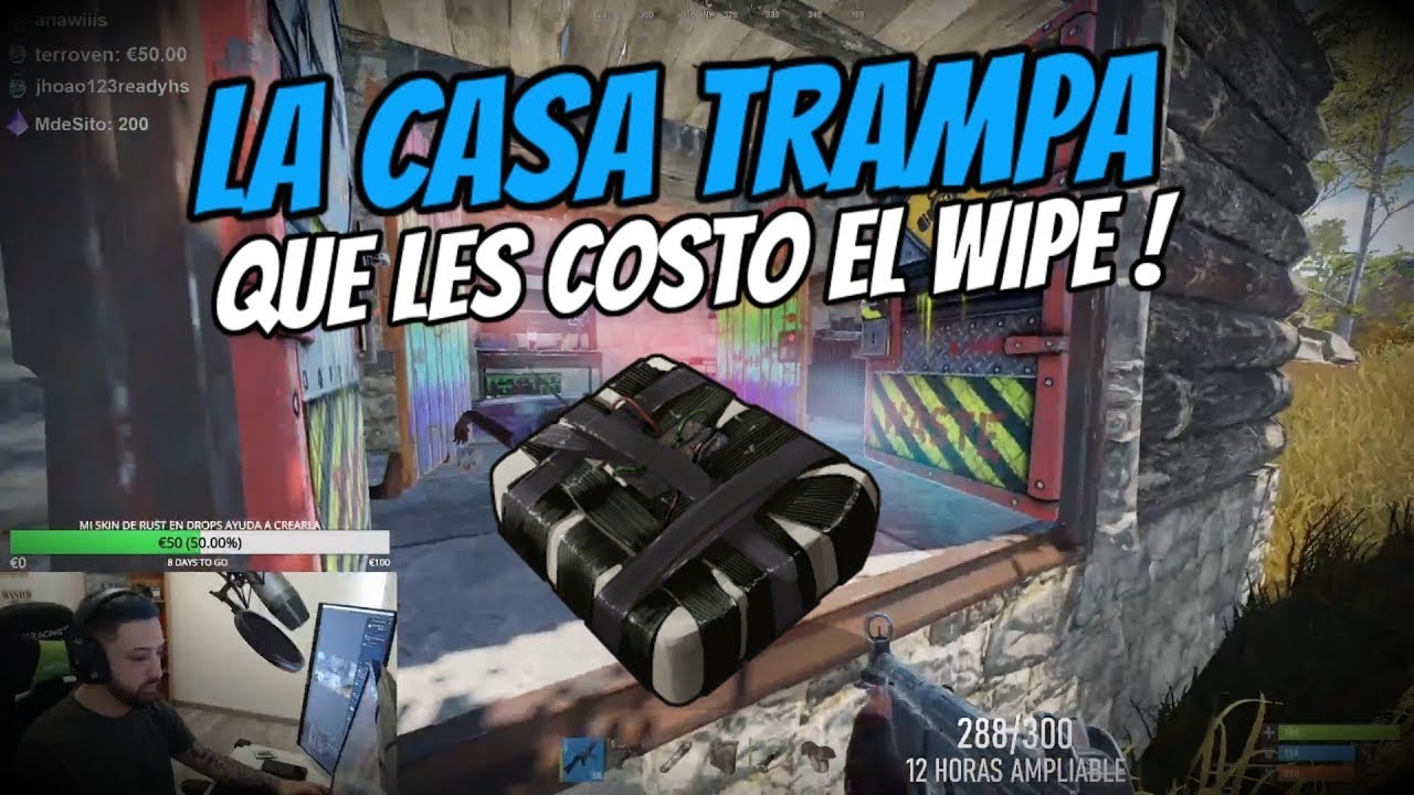 SU CASA TRAMPA LES COSTO EL WIPE | RUST Gameplay Español - YouTube