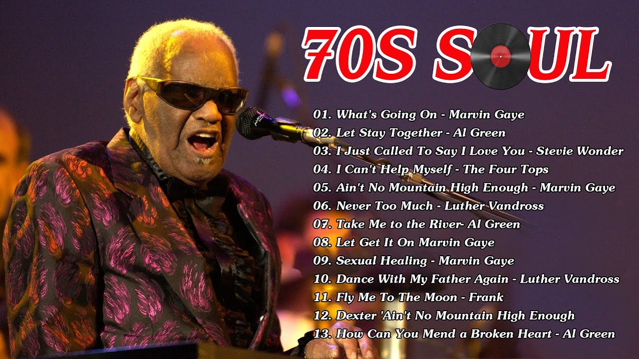 SOUL 70S - Al Green, Marvin Gaye, Phylis Hyman, Ray Charles, Luther ...