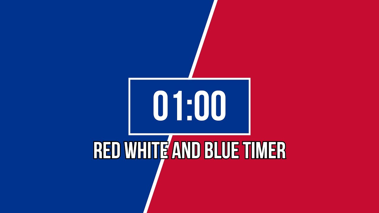1 Minute Red, White, and Blue Timer - YouTube