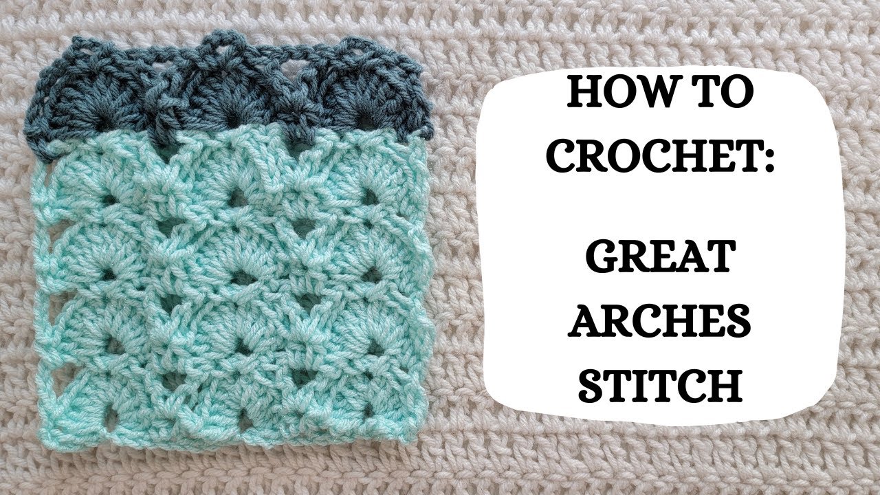 How To Crochet: Great Arches Stitch | Tutorial, DIY, Pretty Crochet ...