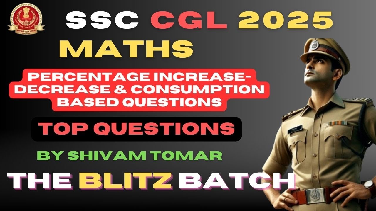 🔥 Master Percentage: Increase-Decrease & Consumption-Expenditure for SSC CGL 2025! 🔥 by Shivam ...