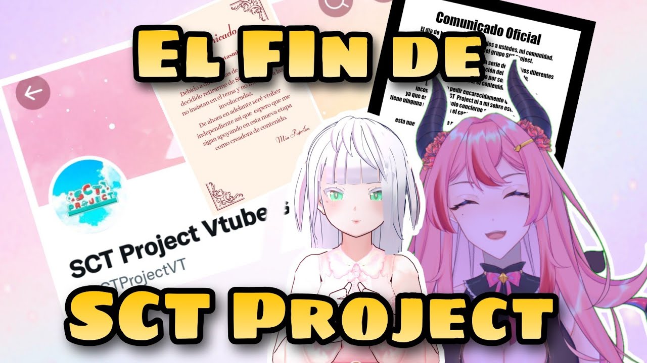 EL FIN DE SCT PROJECT - Mia Paprika y Rose Azuki se pronuncian al respecto - YouTube