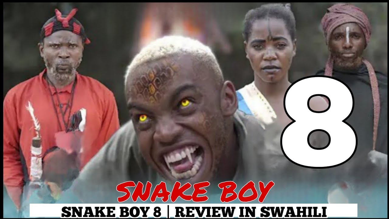 SNAKE BOY PART 8-9CLAM VEVO | SNAKE BOY PART 8 FINAL REVIEW | Prediction Ya Scene 5 Snake Boy 9 ...