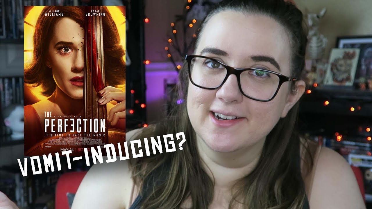 The Perfection (2019) | Netflix Horror Movie Review w/SPOILERS - YouTube