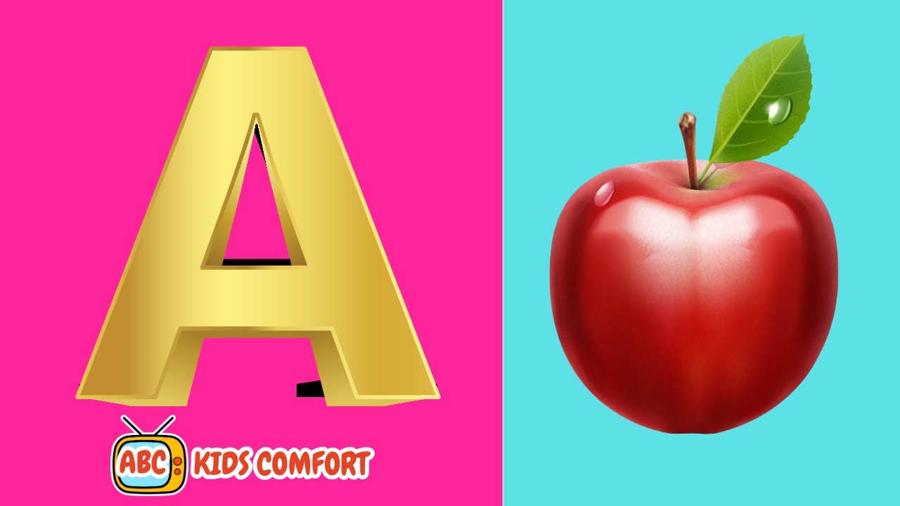 Abc phonic song||A is for Apple||Letter sound by ABC kids comfort # ...