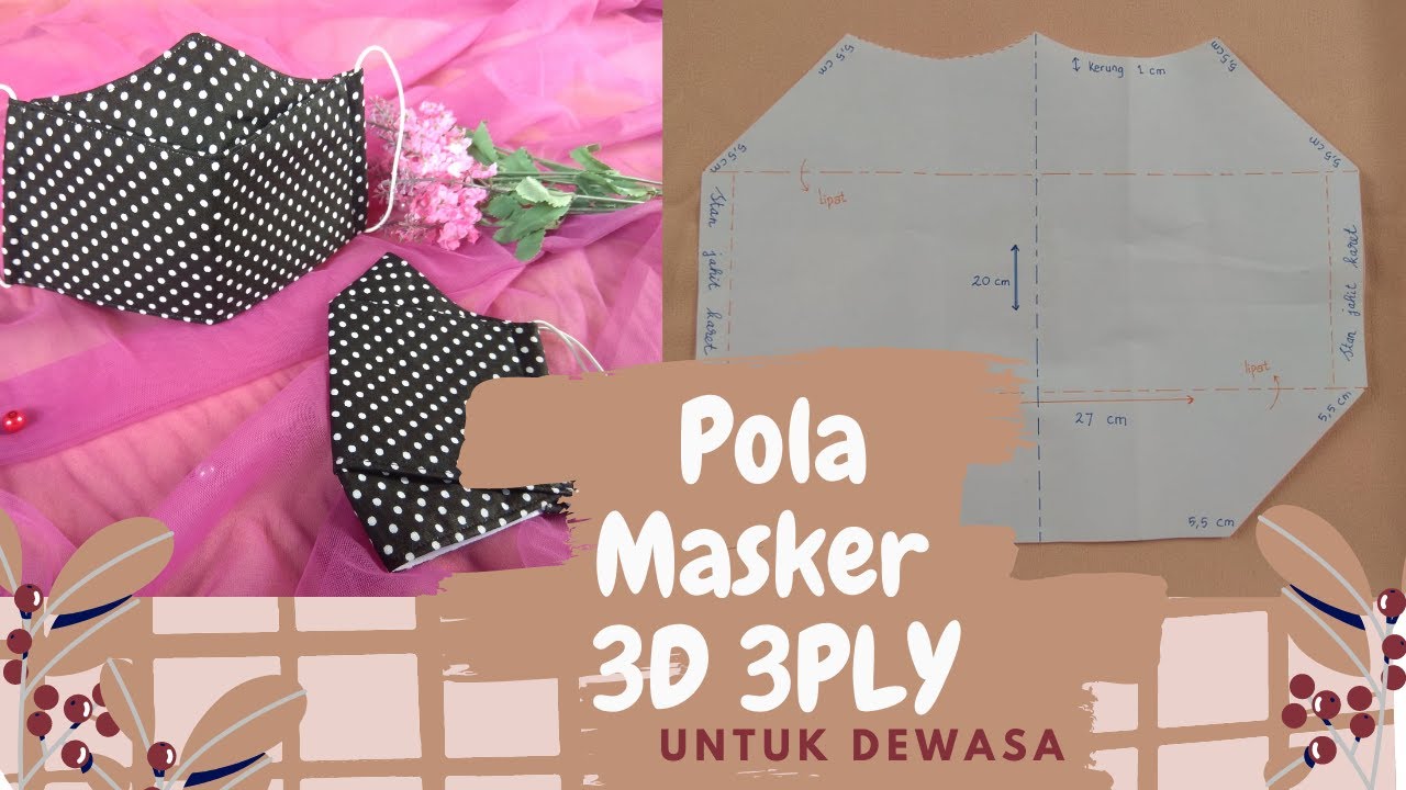 Pola Masker 3D Untuk Dewasa - YouTube