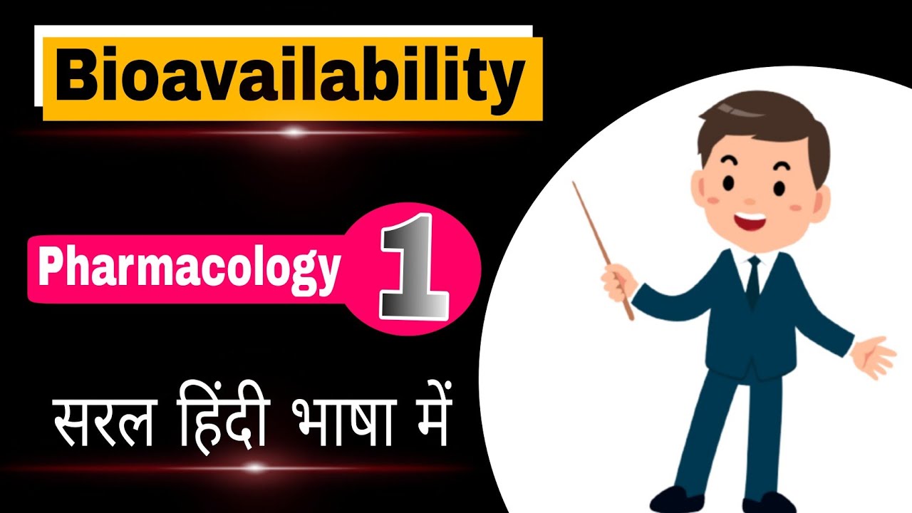 bioavailability | bioavailability pharmacology | determination of ...