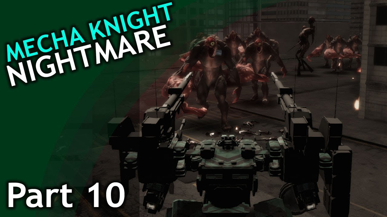 Mecha Knights: Nightmare / part 10 - YouTube