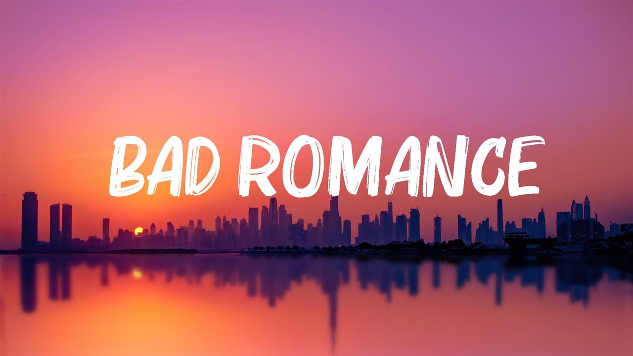Lady Gaga - Bad Romance (Lyrics) | Coldplay,Doja Cat,... - YouTube