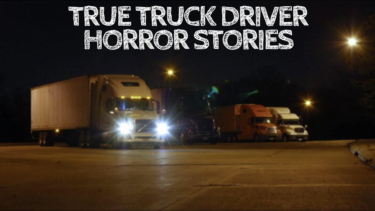 3 True Truck Driver Horror Stories (With Rain Sounds) - YouTube