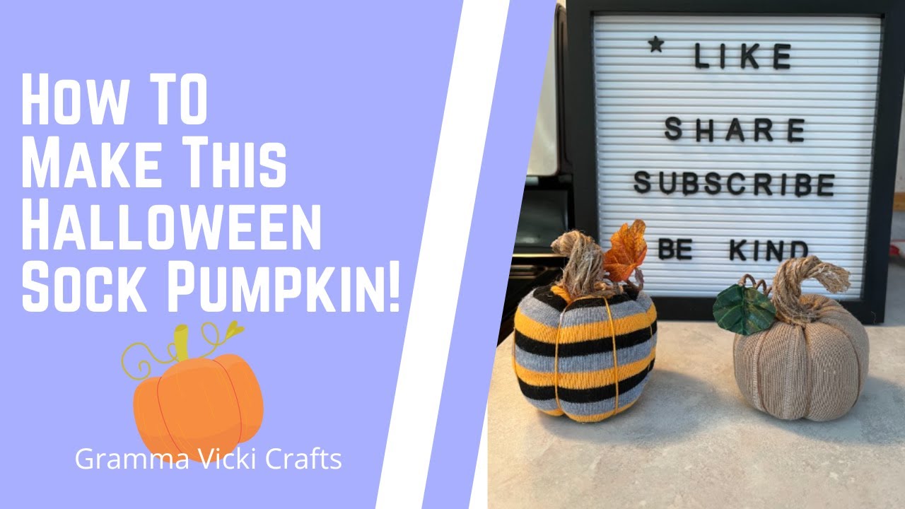 How To Make A Sock Pumpkin For Halloween! - Cute Halloween Craft Ideas ...