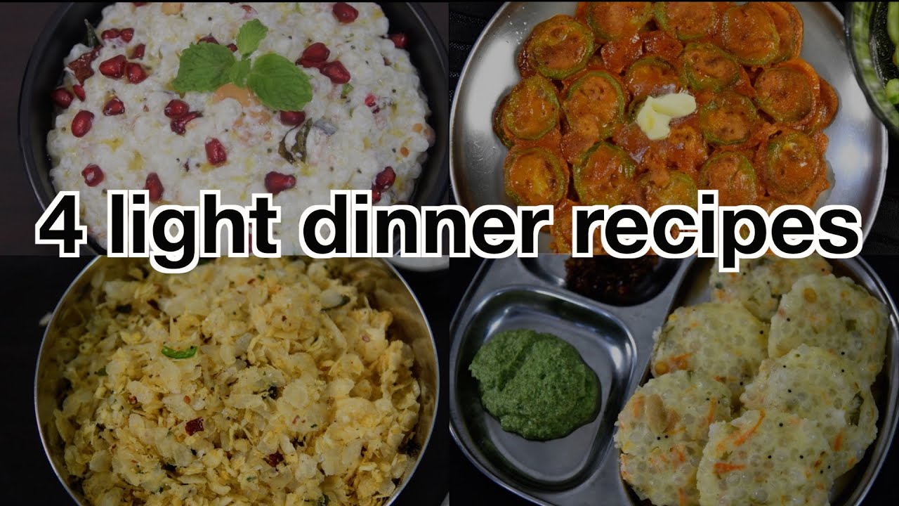 4 light and easy dinner recipes | quick and easy dinner recipes - YouTube