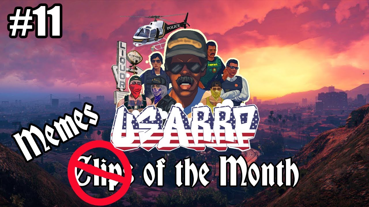 [FiveM] [USARRP] Memes of the Month #11 - YouTube