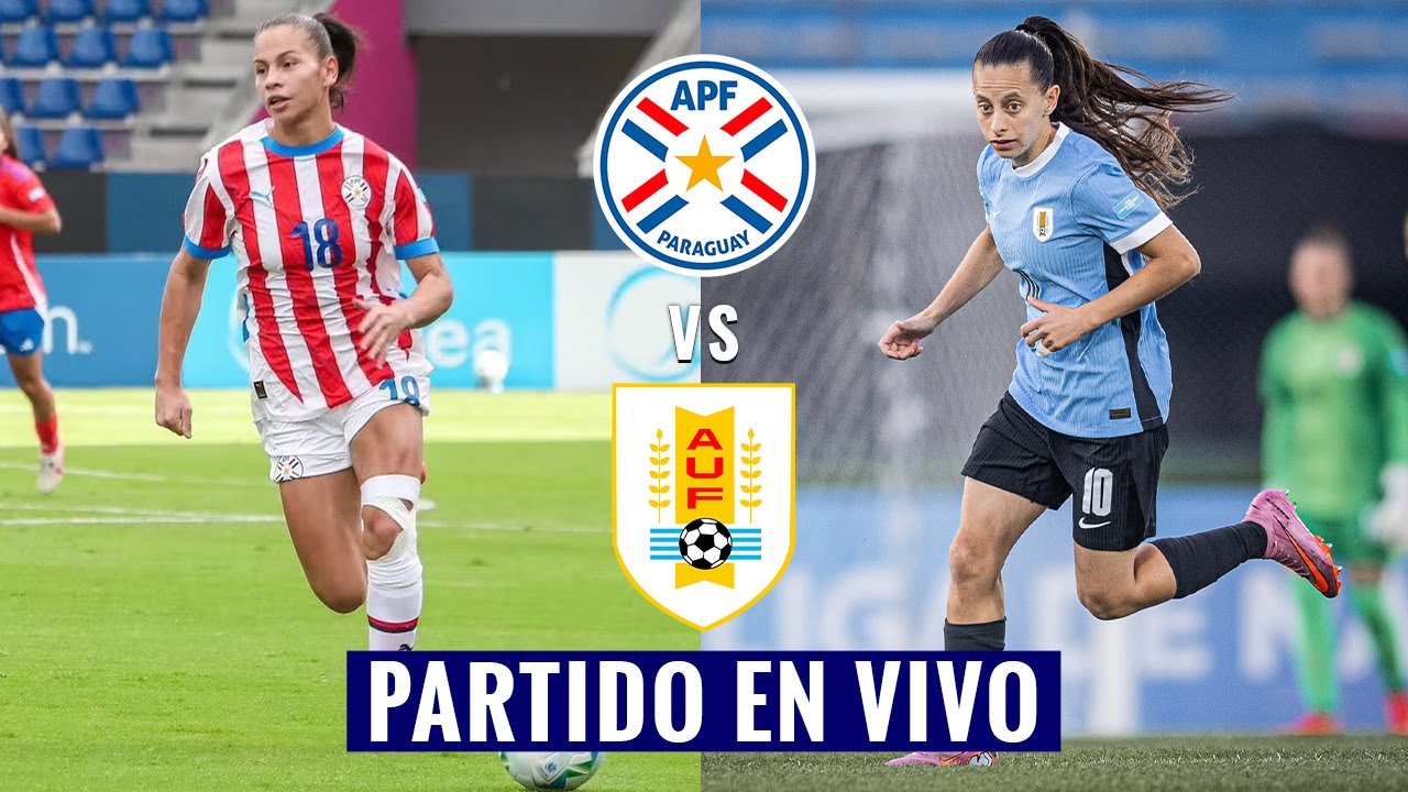 🔴 PARAGUAY vs URUGUAY EN VIVO 🇵🇾🆚🇺🇾 | LIGA DE NACIONES FEMENINA ...