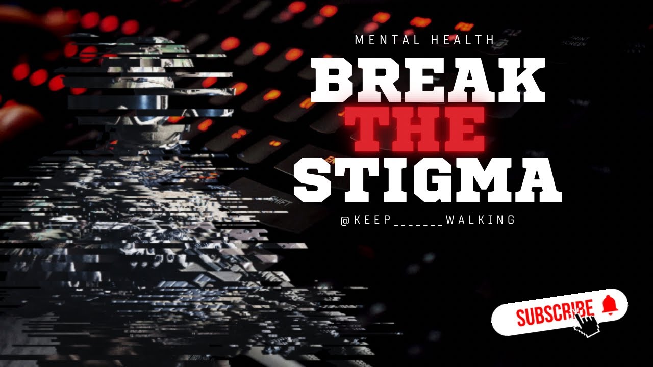 Day 11 of breaking the stigma - YouTube