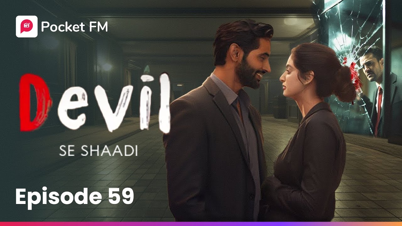 Devil Se Shaadi | Episode 59 | Ishqi के लिए तनश का प्यार बना जुनून ...