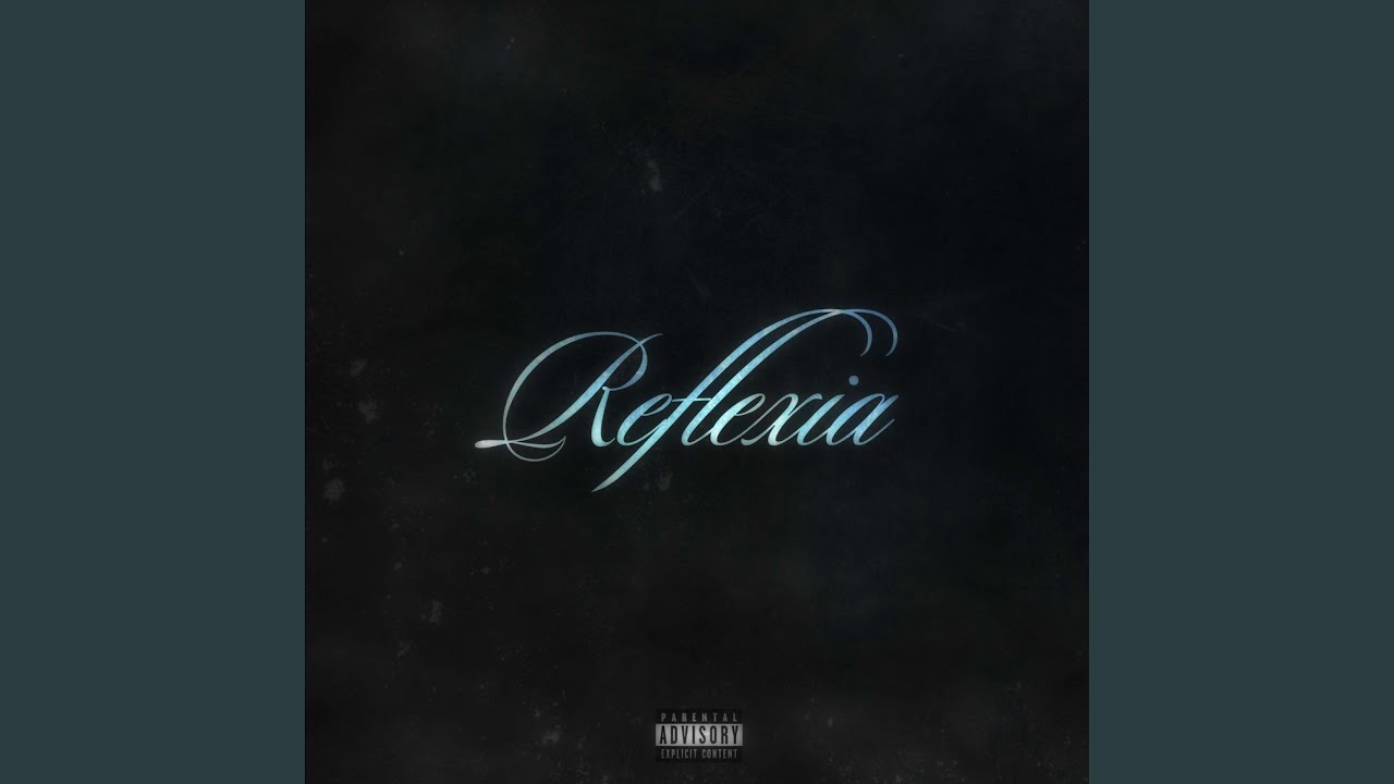 REFLEXIA - YouTube