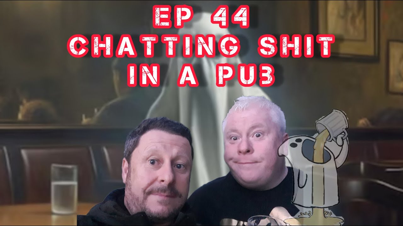 Chatting shit in a pub. - YouTube