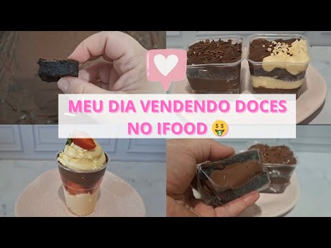 A rotina REAL de quem vive de delivery de doces - IFOOD 