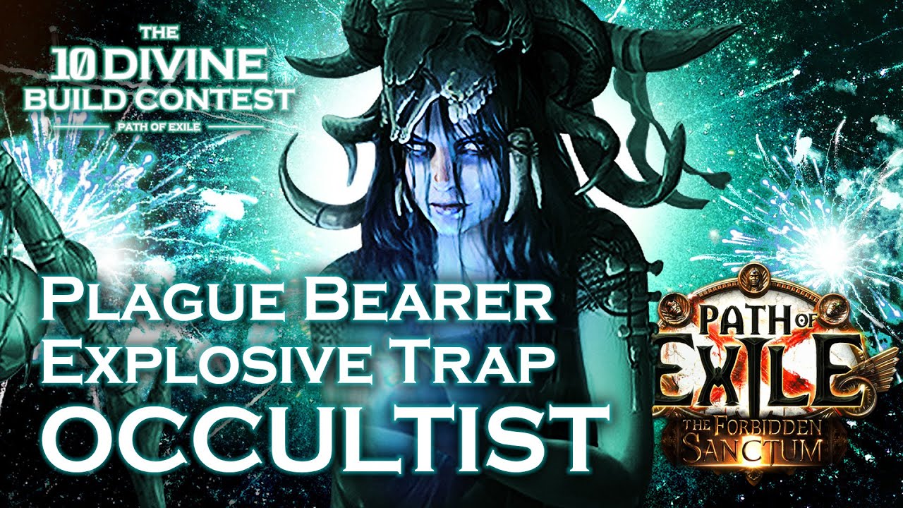A SUPERB build for 10d | Plague Bearer Explosive Trap Occultist | 10 ...