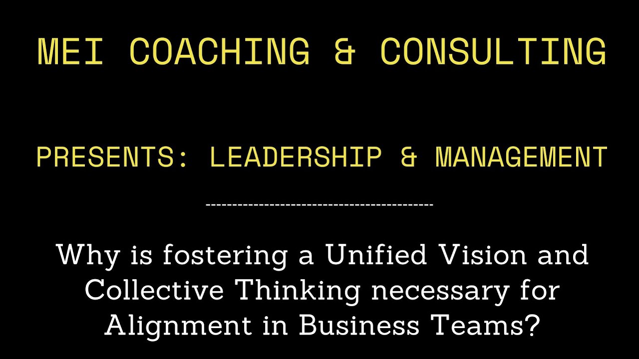 Fostering a Unified Vision and Collective Success: The Power of Thought ...
