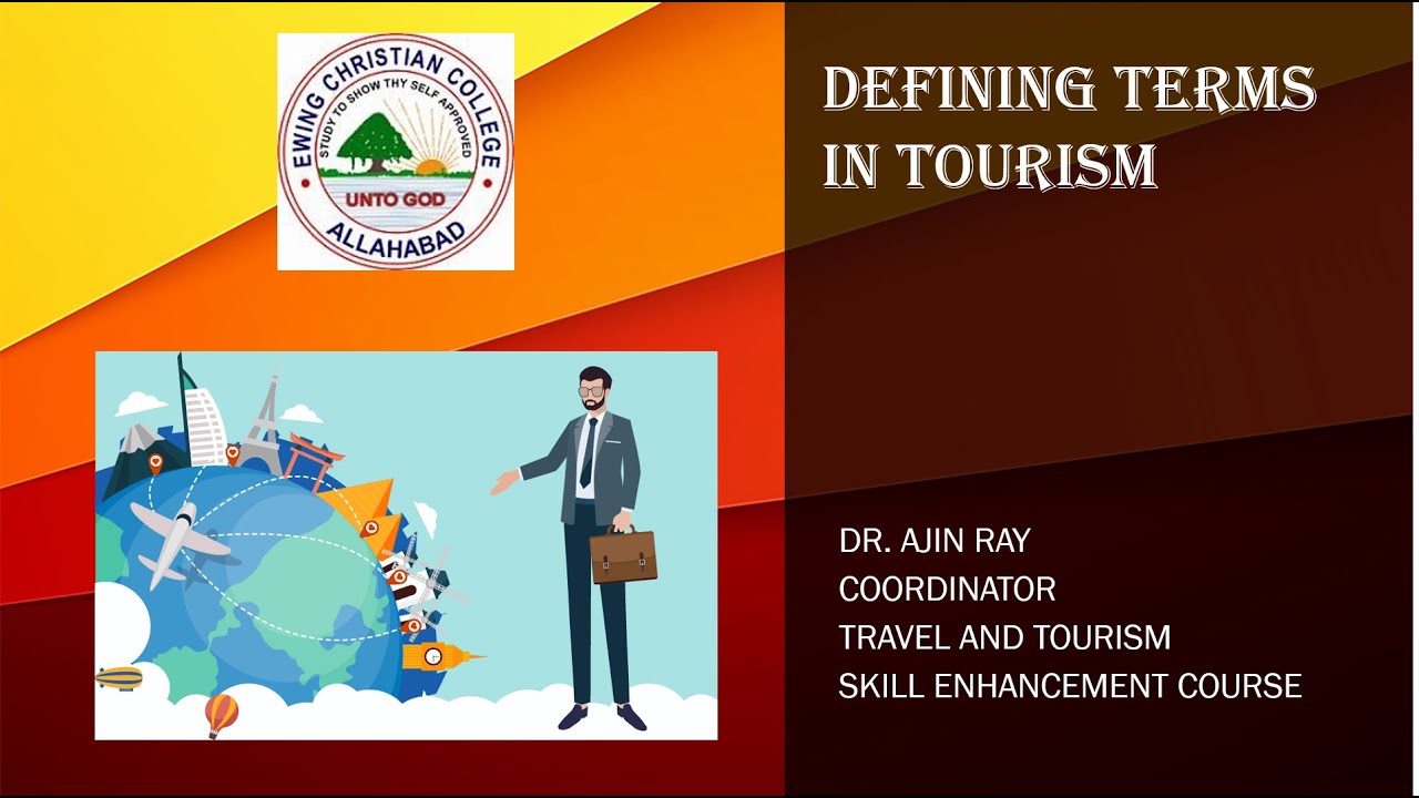 LECTURE 2 DEFINING TERMS IN TOURISM - YouTube
