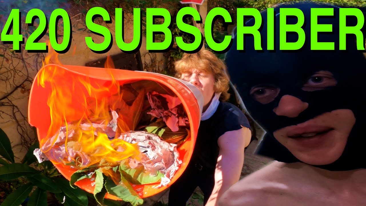 420 SUBSCRIBER SPECIAL - coolmanvan - YouTube