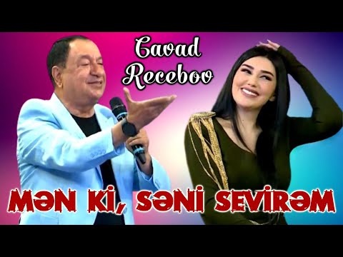 Cavad Recebov || MEN KI SENI SEVIREM || 2023 || HD ||