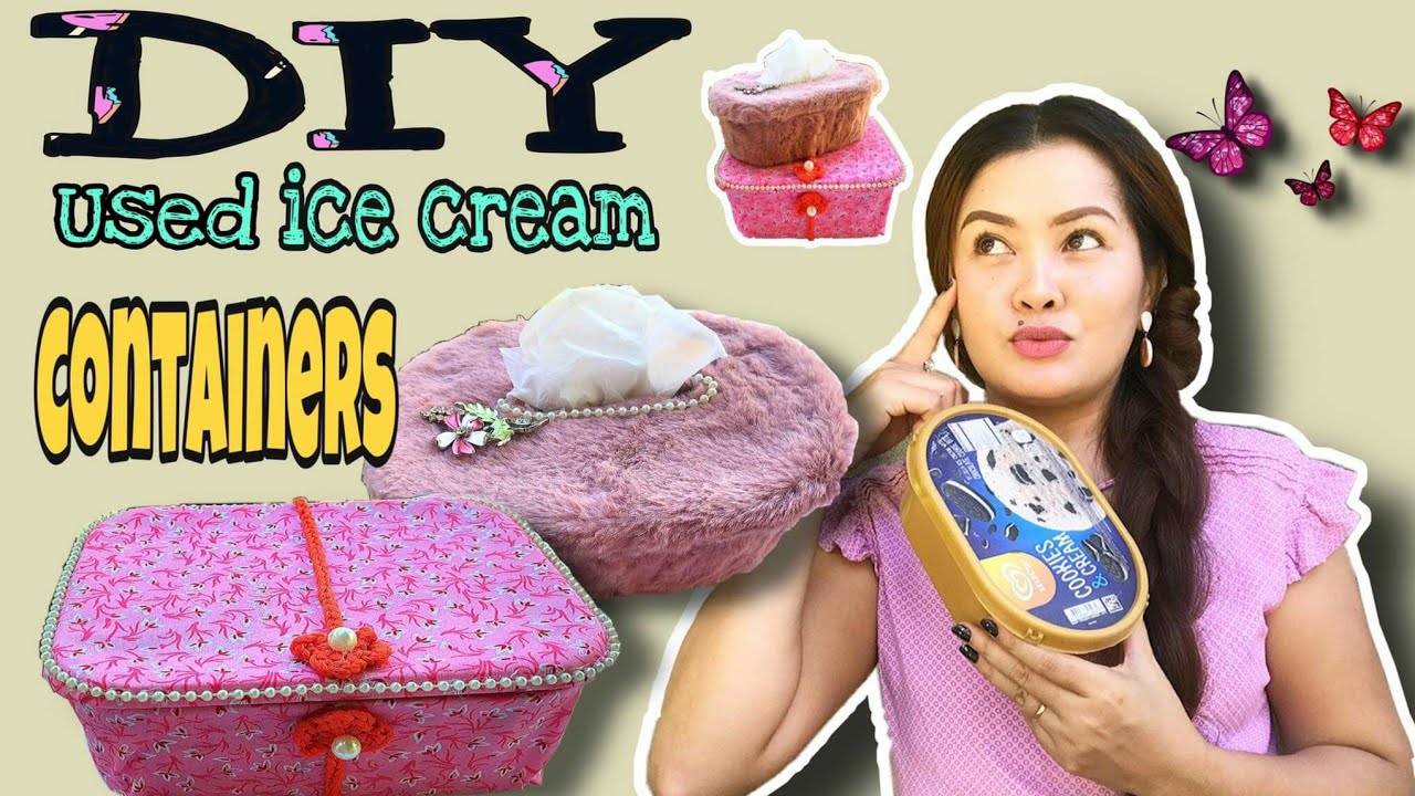 DIY Used ice cream containers - YouTube