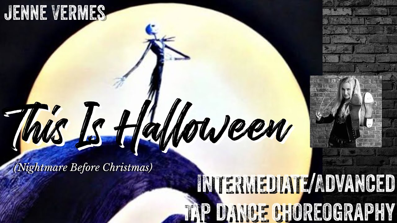 TAP DANCE TUTORIAL - THIS IS HALLOWEEN (Nightmare Before Christmas ...
