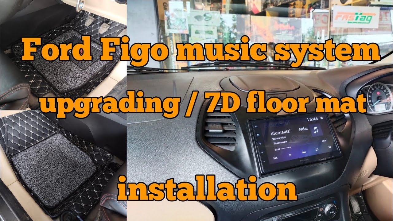 FORD FIGO Aspire music system upgrading/7D mat...... #musicsystem #modify #vandipranthan - YouTube