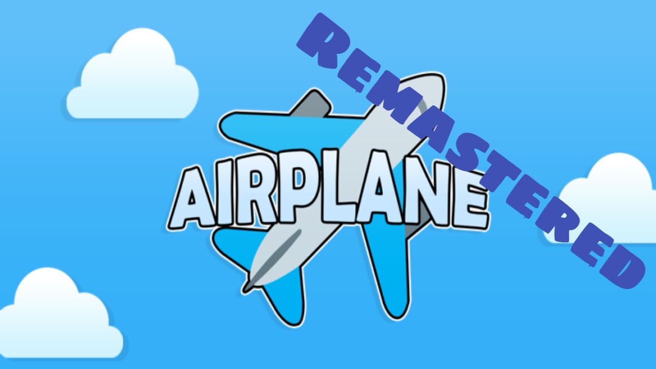 Airplane Adventure. (Airplane Story) *Remastered* - YouTube