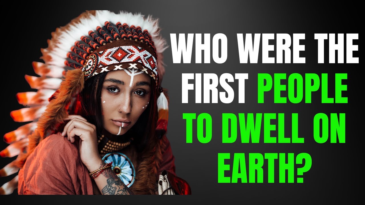 WHO WERE THE FIRST PEOPLE TO DWELL ON EARTH? - YouTube