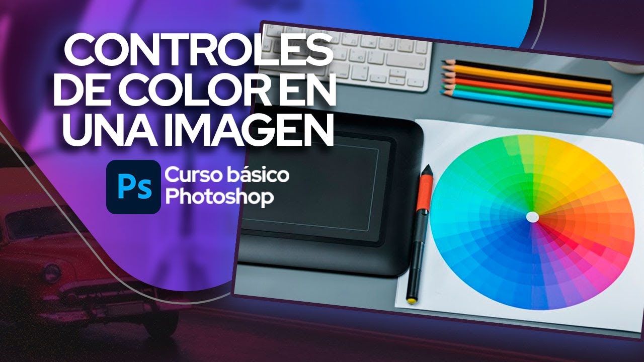 Tema 3.4 Curso Básico de Photoshop 2023: Controles de color en una imagen | Alex Riascos - YouTube