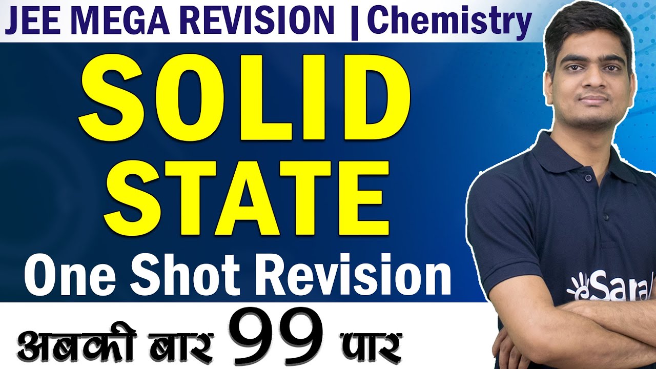 Solid State class 12 chemistry one shot JEE Mega Revision - YouTube