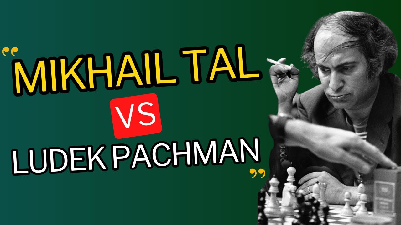 Mikhail Tal vs Ludek Pachman - YouTube