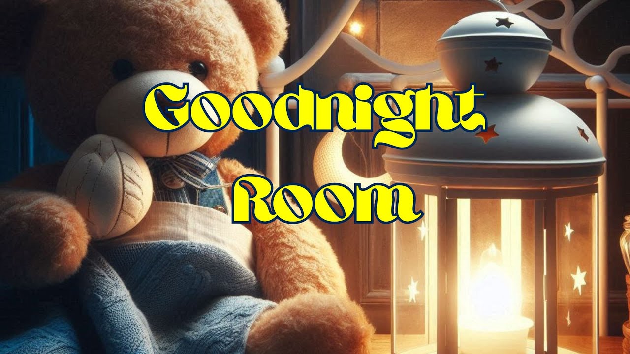 "Goodnight Room – A Soothing Bedtime Story for Kids" #BedtimeStory # ...