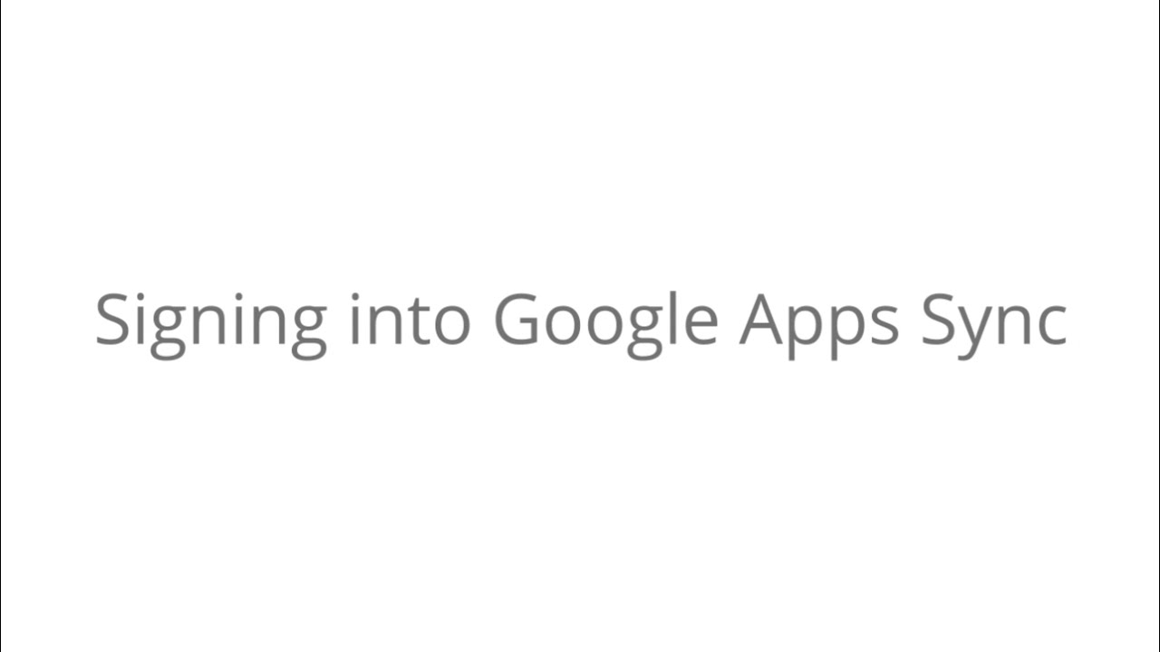 Signing into Google Apps Sync - YouTube